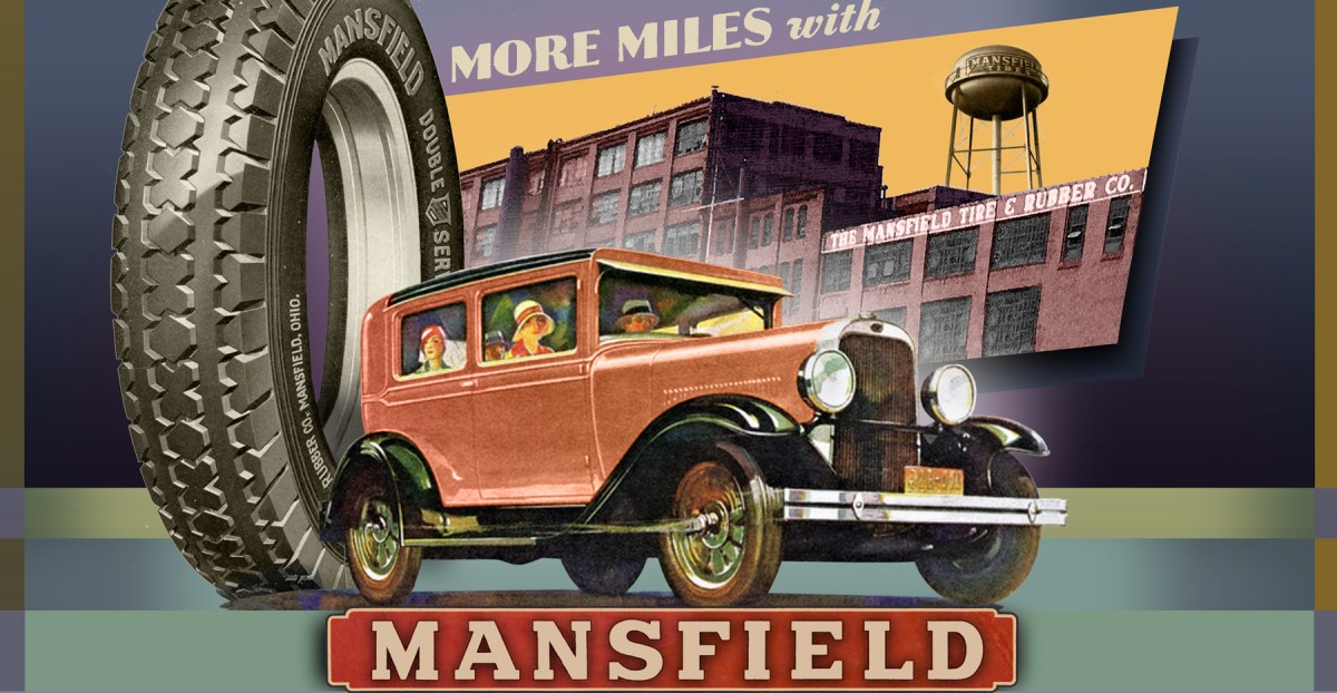 The Tire: When the Road Belonged to Mansfield 1912-1979 – Richland ...