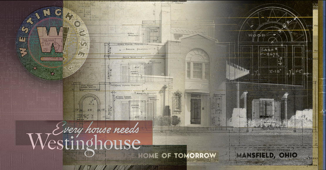 America’s Future in 1934: Westinghouse Home of Tomorrow – Richland ...